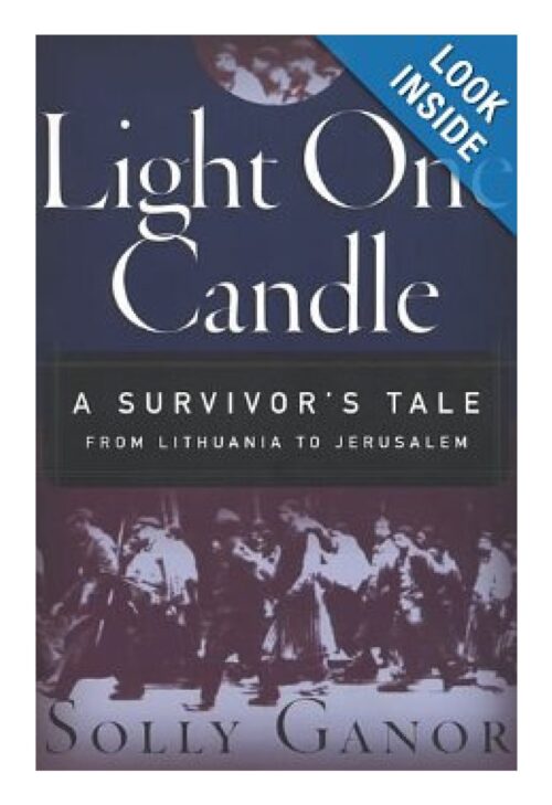 Eric Saul on Solly Ganor and the Holocaust - Sons and Daughters of the ...